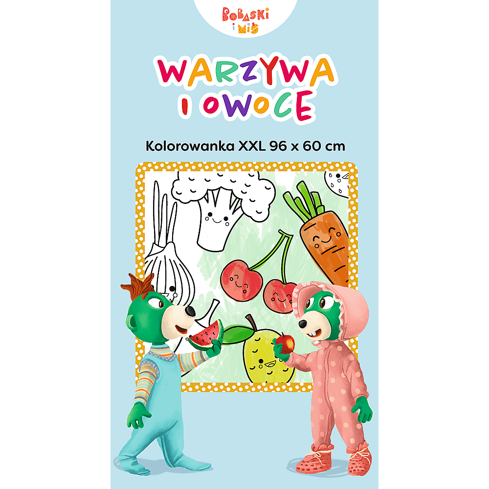 Książka aktywizująca Warzywa i owoce. Kolorowanka XXL. Bobaski i Miś ...